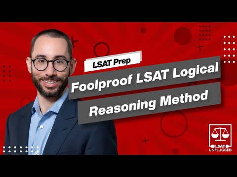 Foolproof LSAT Logical Reasoning Method