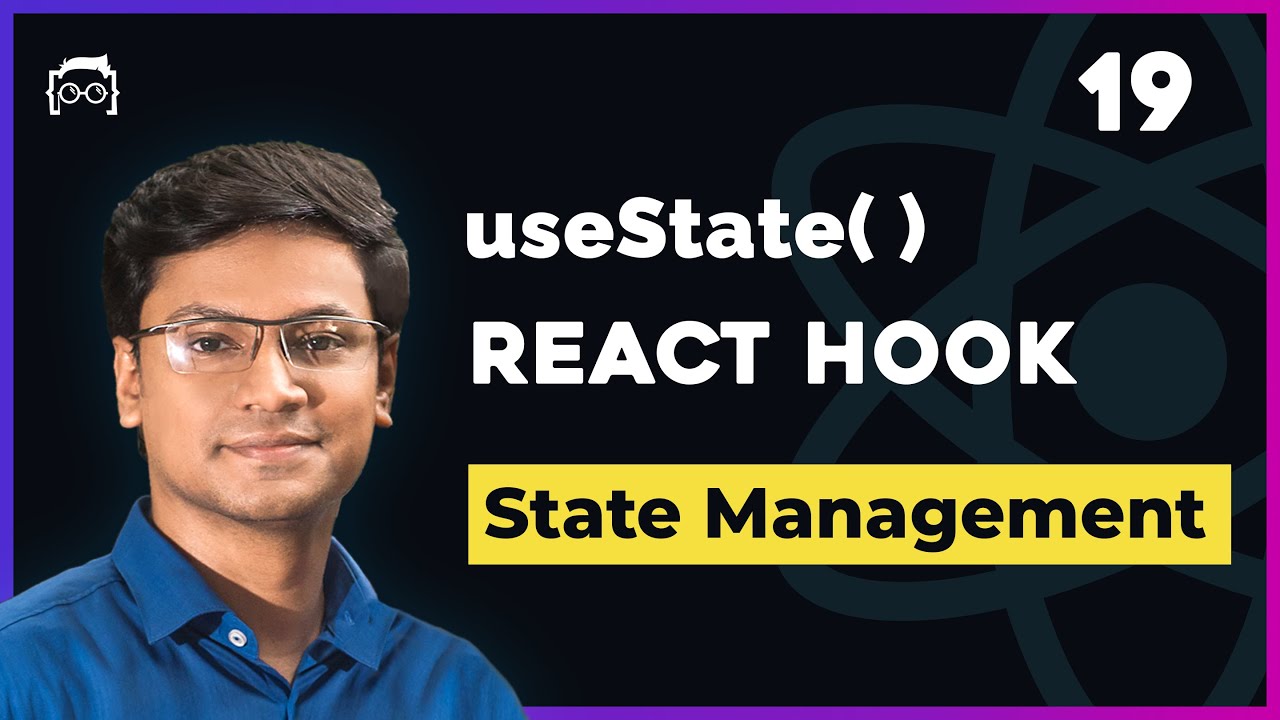 #19 React Hooks Bangla - React useState hook Bangla - React Tutorial Bangla Series
