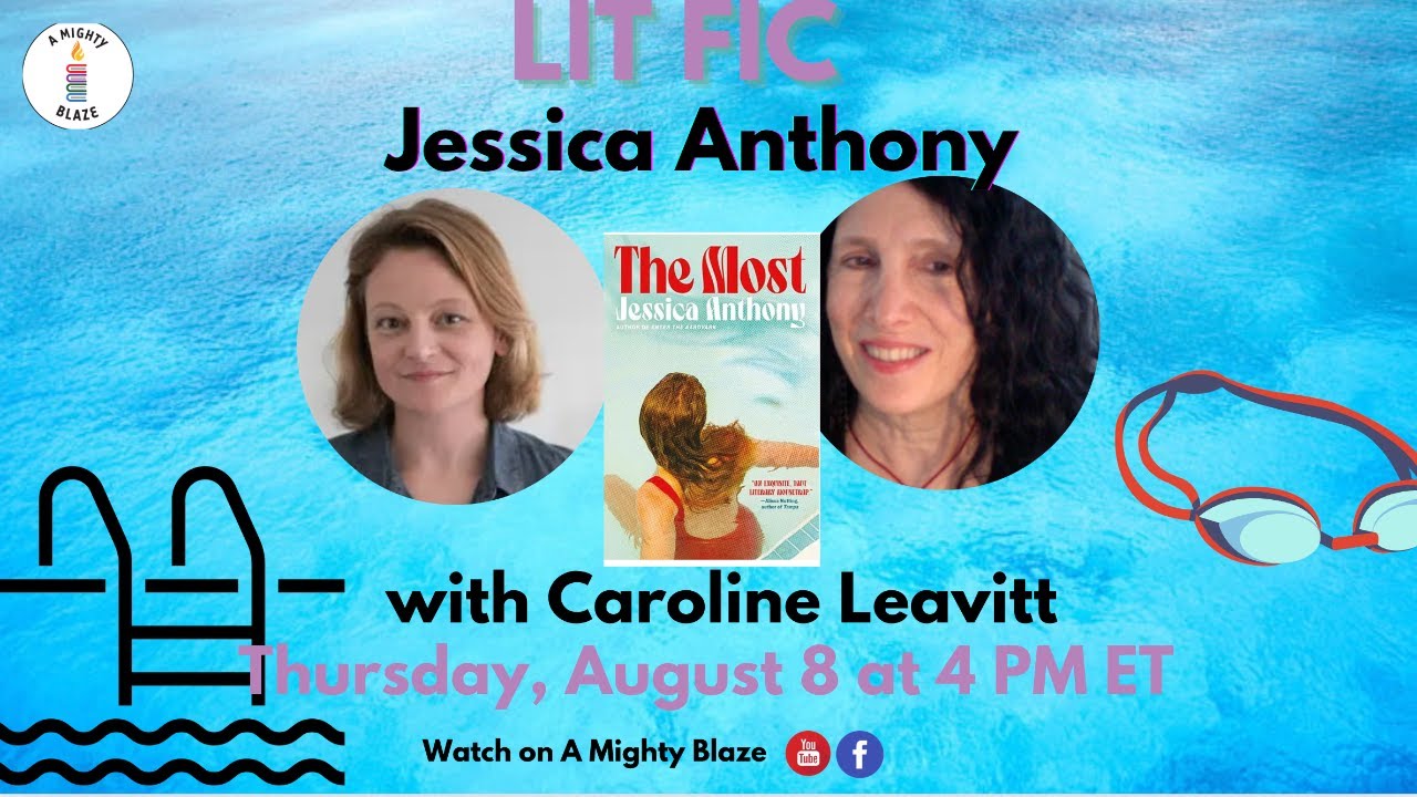 Caroline Leavitt talks with Jessica Anthony about THE MOST