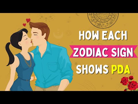 How Each Zodiac Sign Shows PDA