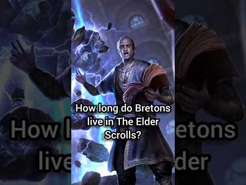 How long do Bretons live in The Elder Scrolls? #tes #lore #breton #skyrim #eso #lifespan #bethesda
