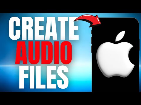 How to Create Audio Files on iPhone! (UPDATED EASY GUIDE) [2025]