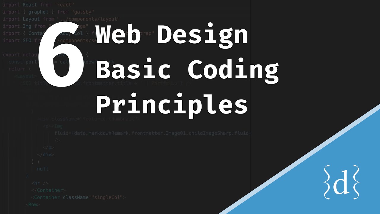6 Web Design Basic Coding Principles