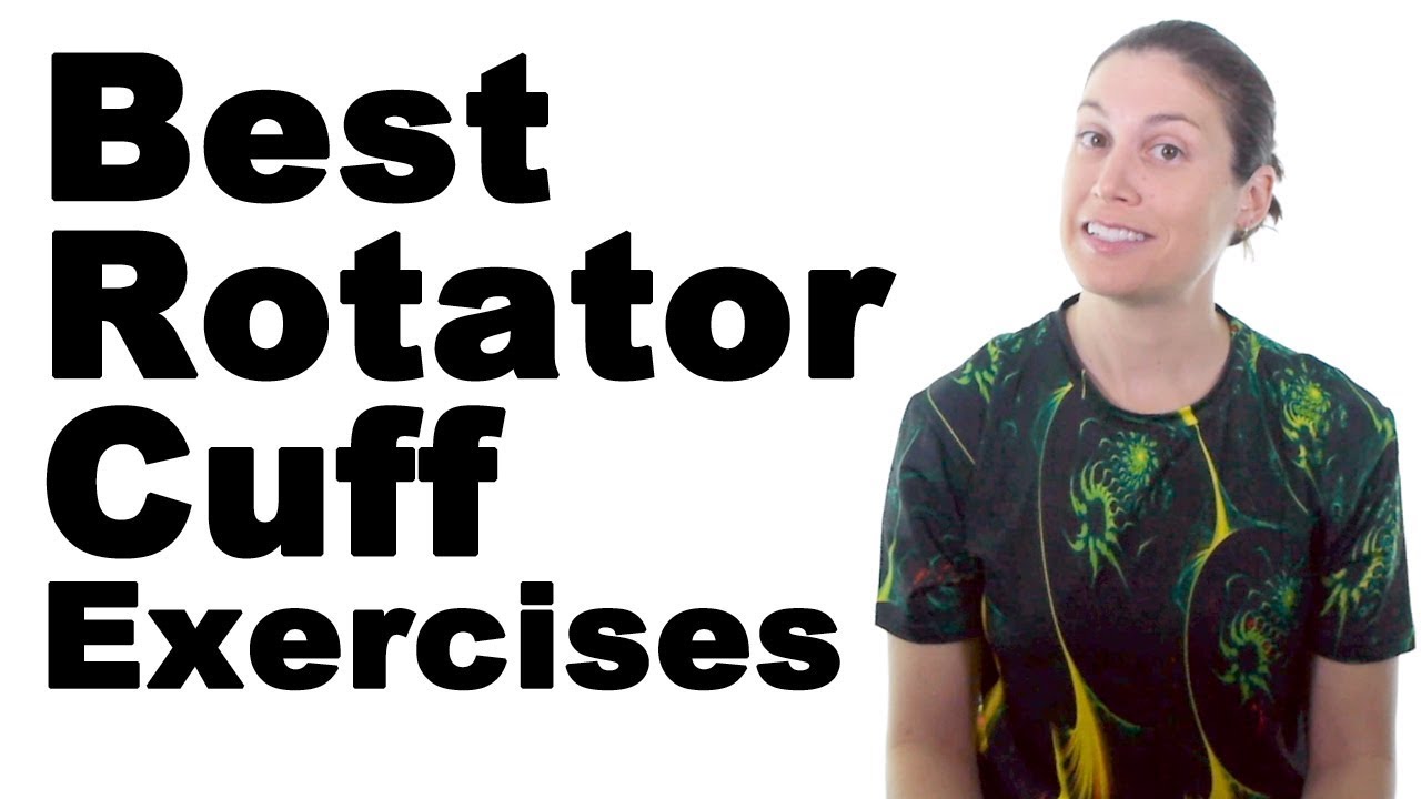 10 Best Rotator Cuff Exercises for Strengthening - Ask Doctor Jo