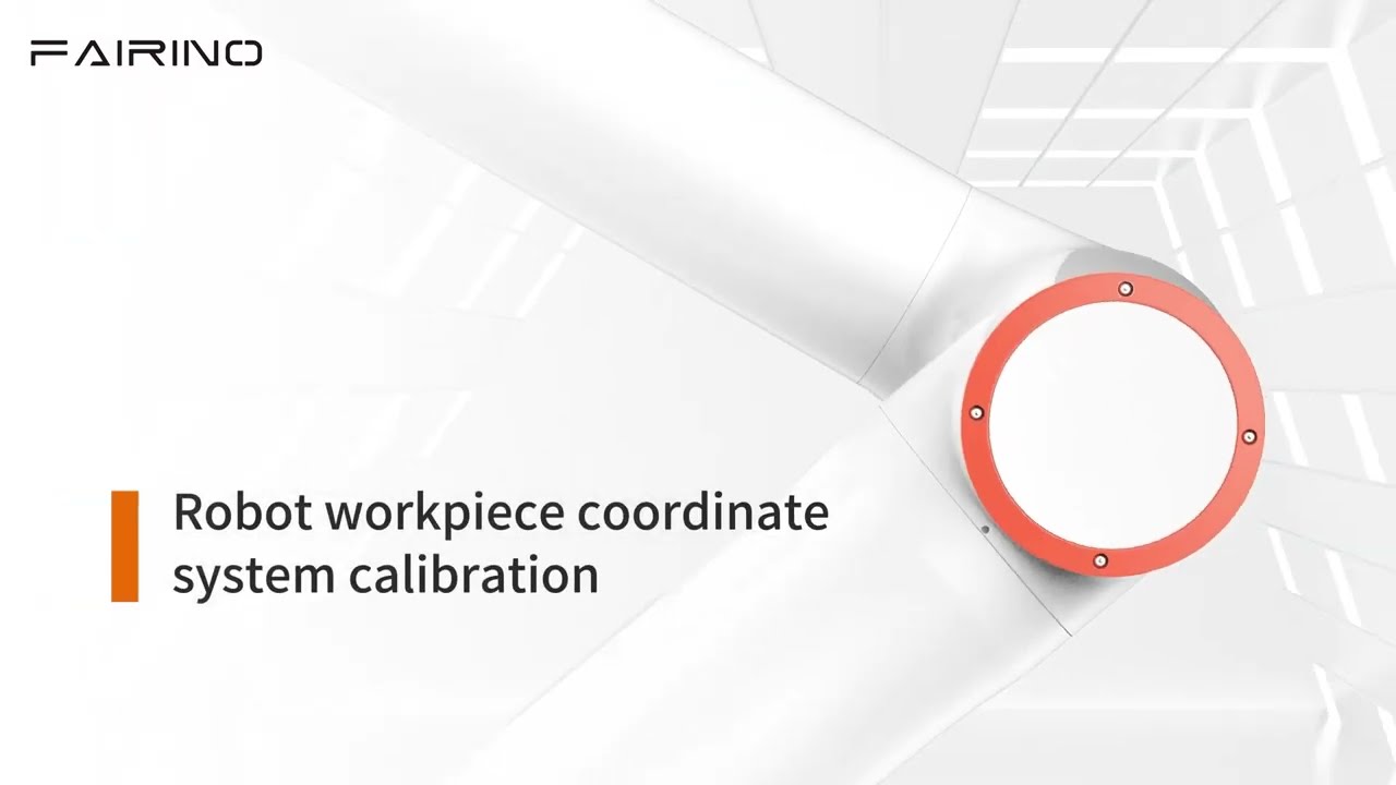 Robot workpiece  coordinate system calibration