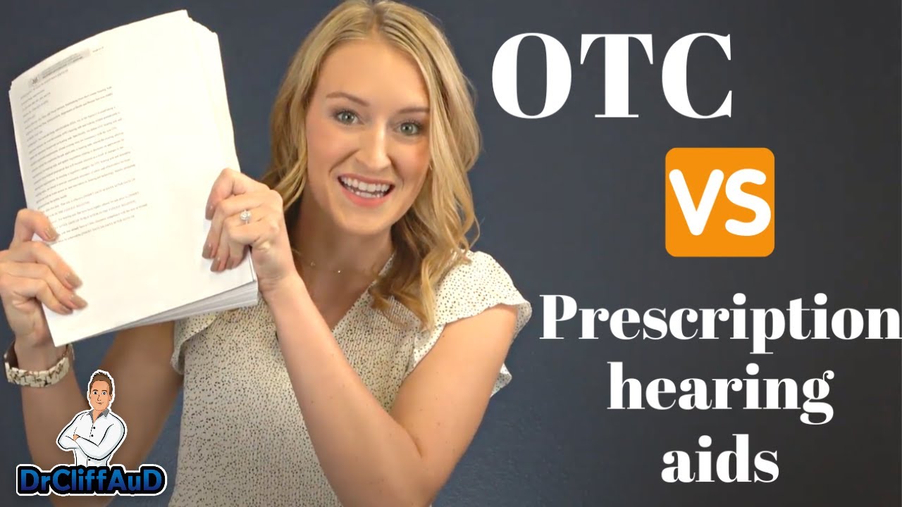 4 HUGE Differences Between OTC and Prescription Hearing Aids!