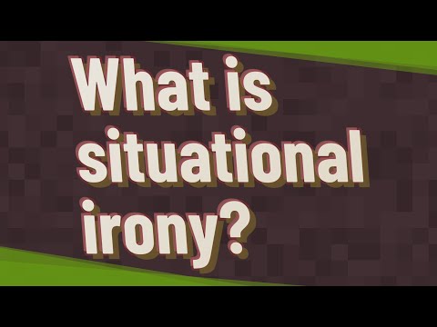 What is situational irony?