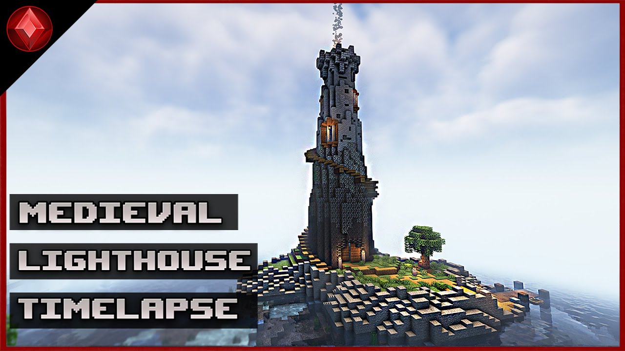 Minecraft: Medieval Lighthouse Timelapse