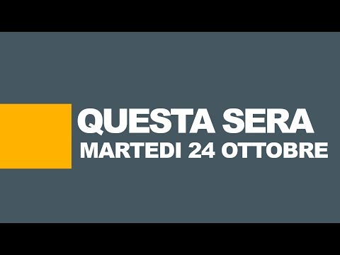 Stasera in tv, programmi tv e film in prima serata | 24 ottobre 2017