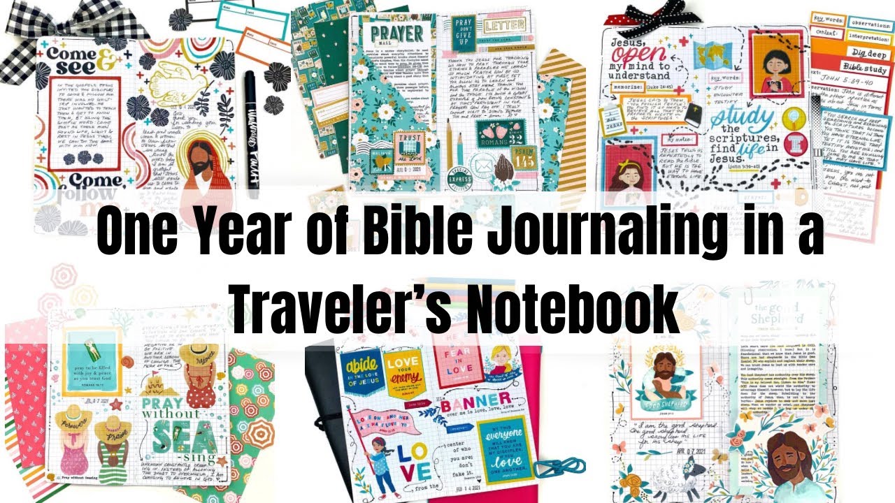 1 Year of Bible Journaling in a Traveler’s Notebook- BraveLittleTaylor - Illustrated Faith