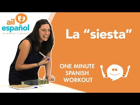 La "siesta" - One Minute Spanish Workout