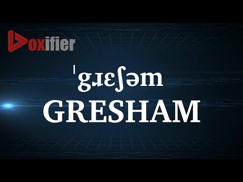 How to Pronunce Gresham in English - Voxifier.com