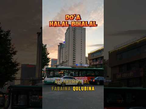 Do'a Halal Bihalal Saat Silaturahmi Idul Fitri #idulfitri #doa