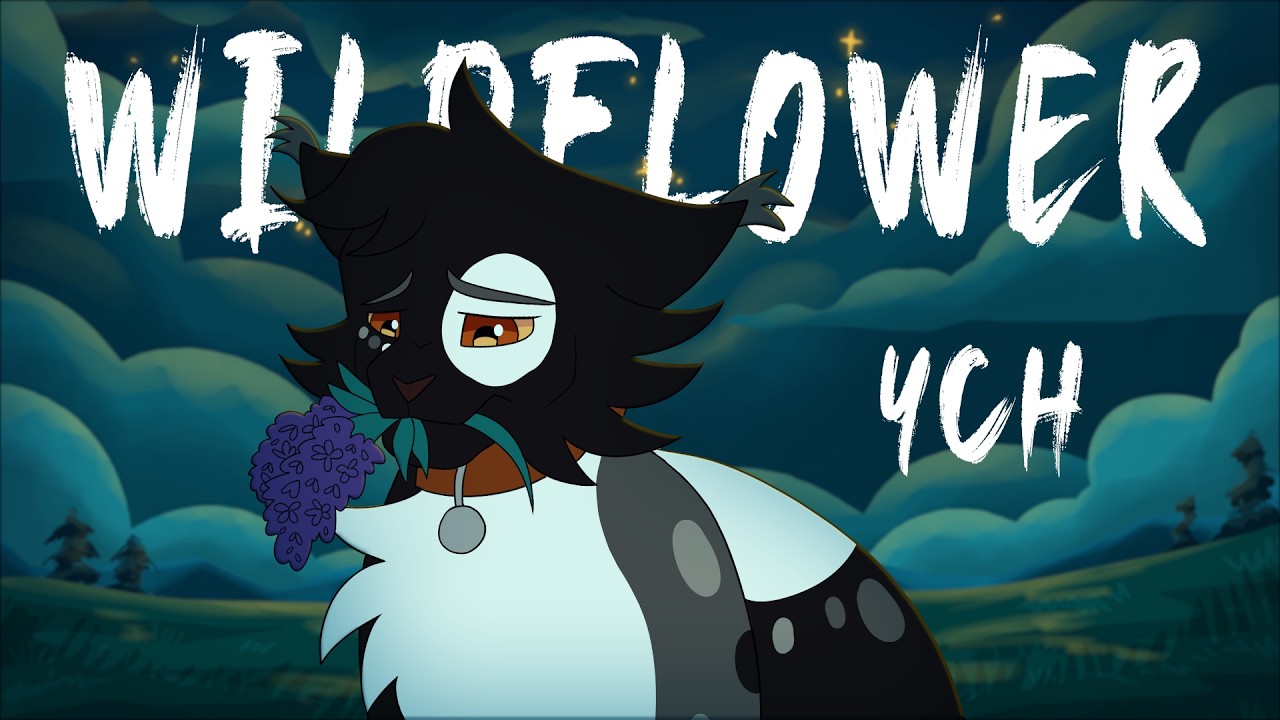 [ Wildflower ] - [ FINISHED YCH ]