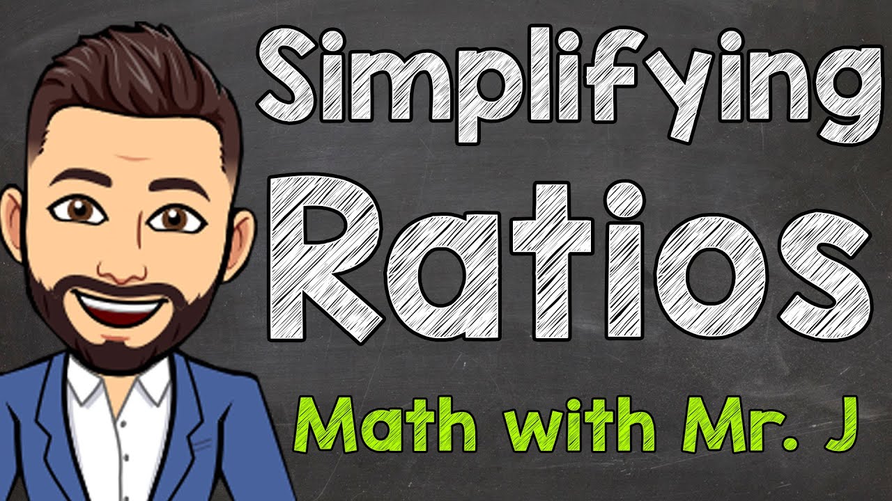 How to Simplify Ratios | Simplifying Ratios