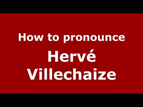 How to pronounce Hervé Villechaize (French/France) - PronounceNames.com