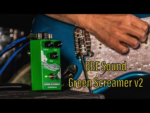 BBE Sound Unveils the Sonic Stomp Pro and Green Screamer V2 Overdrive ...