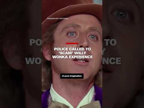 ProgressVideo.TV: Police called to 'scam' Willy Wonka experience via CNN