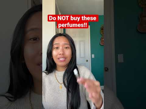 Do NOT buy these perfumes!!