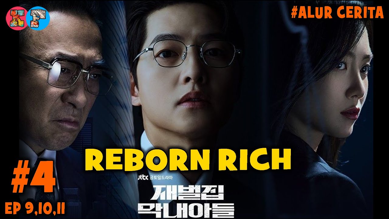 BANGKRUT DI PASAR SAHAM - ALUR CERITA REBORN RICH EP 9, 10, 11