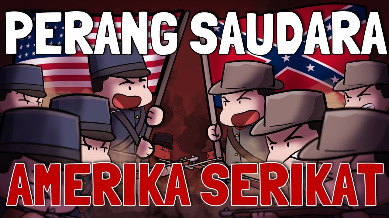 Perang Saudara Amerika: Kisah Perang Paling Berdarah dalam Sejarah Amerika Serikat