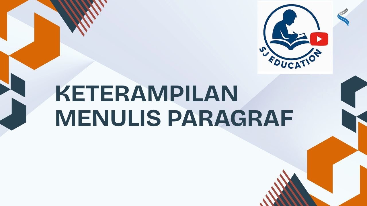 Keterampilan Menulis Paragraf