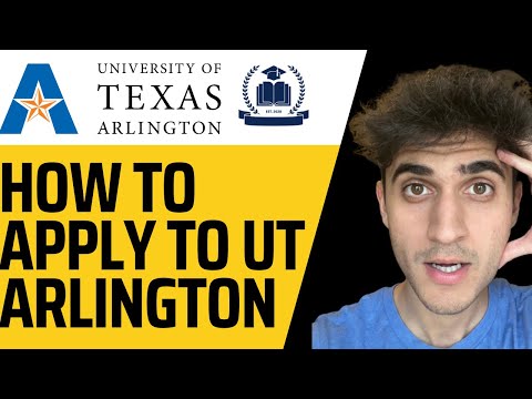 How To Apply To UT Arlington! Step by Step Guide