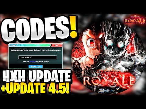 🔥*NEW* ALL WORKING HXH UPDATE 4.5 CODES FOR ANIME ROYALE! ROBLOX ANIME ROYALE CODES