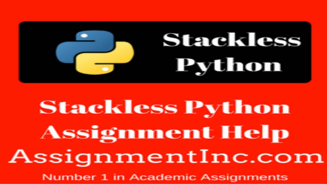 Stackless Python Assignment Help