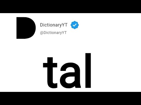tal Meaning in English