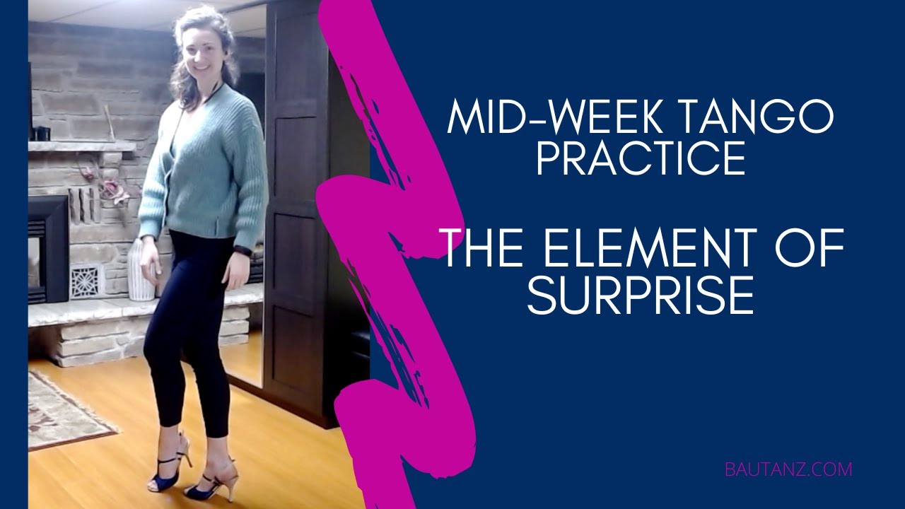 Mid Week Tango Practice