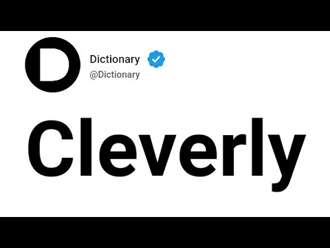 Cleverly Meaning In English