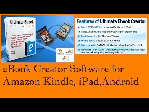 Ultimate eBook Creator Review: eBook Creator Software for Amazon Kindle, iPad, Android.