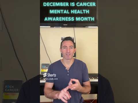December is Cancer Mental Health Awareness Month #shorts