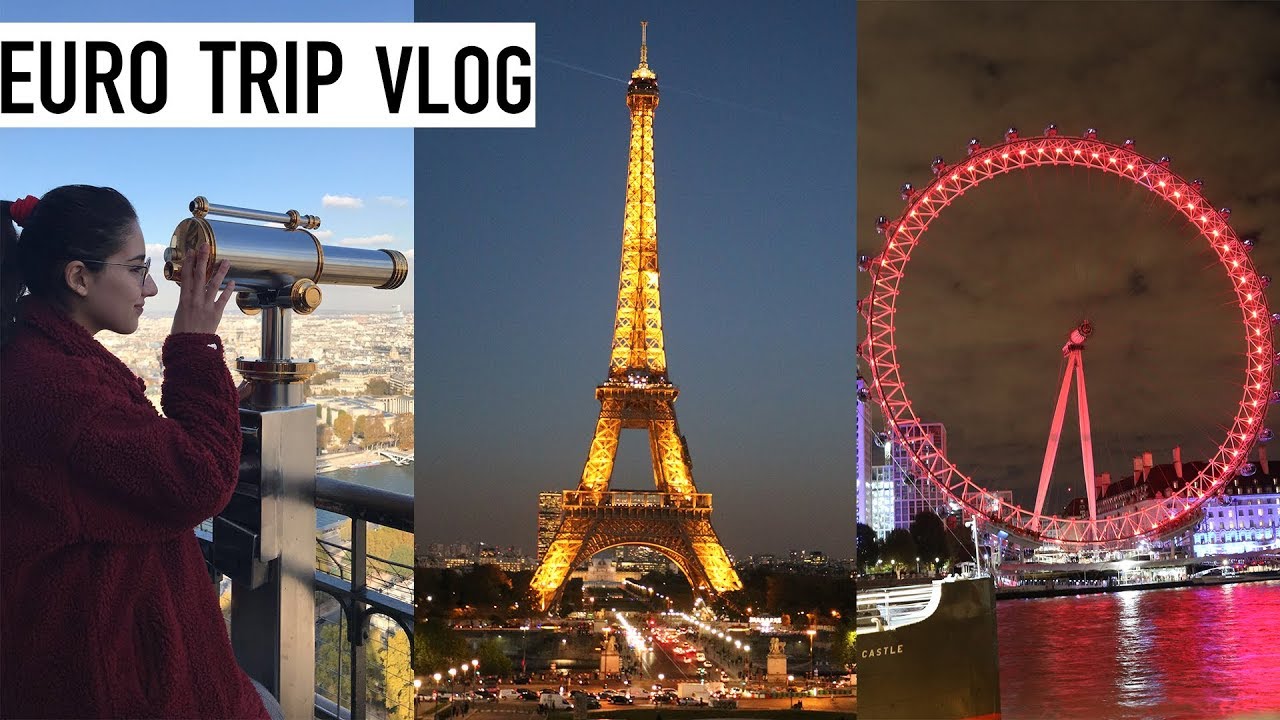 EUROPE TRAVEL VLOG 2018 | London, Paris & Amsterdam