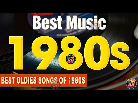 Top 100 Hits Of The 80s - Best Oldies Songs Of 1980s - 80s Music Greatest Hits