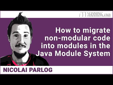 How to migrate non-modular code into modules in the Java Module System