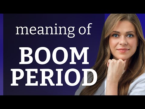 Understanding the "Boom Period": A Guide to Economic Growth