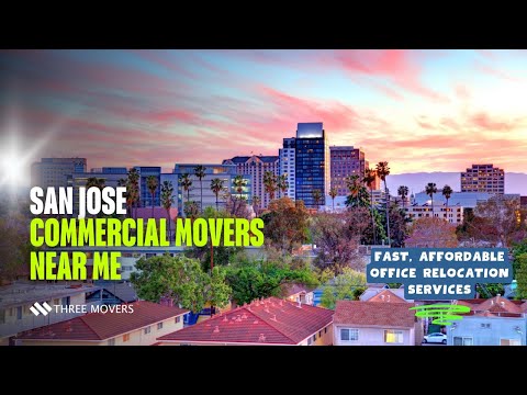 San Jose Commercial Movers Near Me 🚚 | Fast, Affordable Office Relocation Services