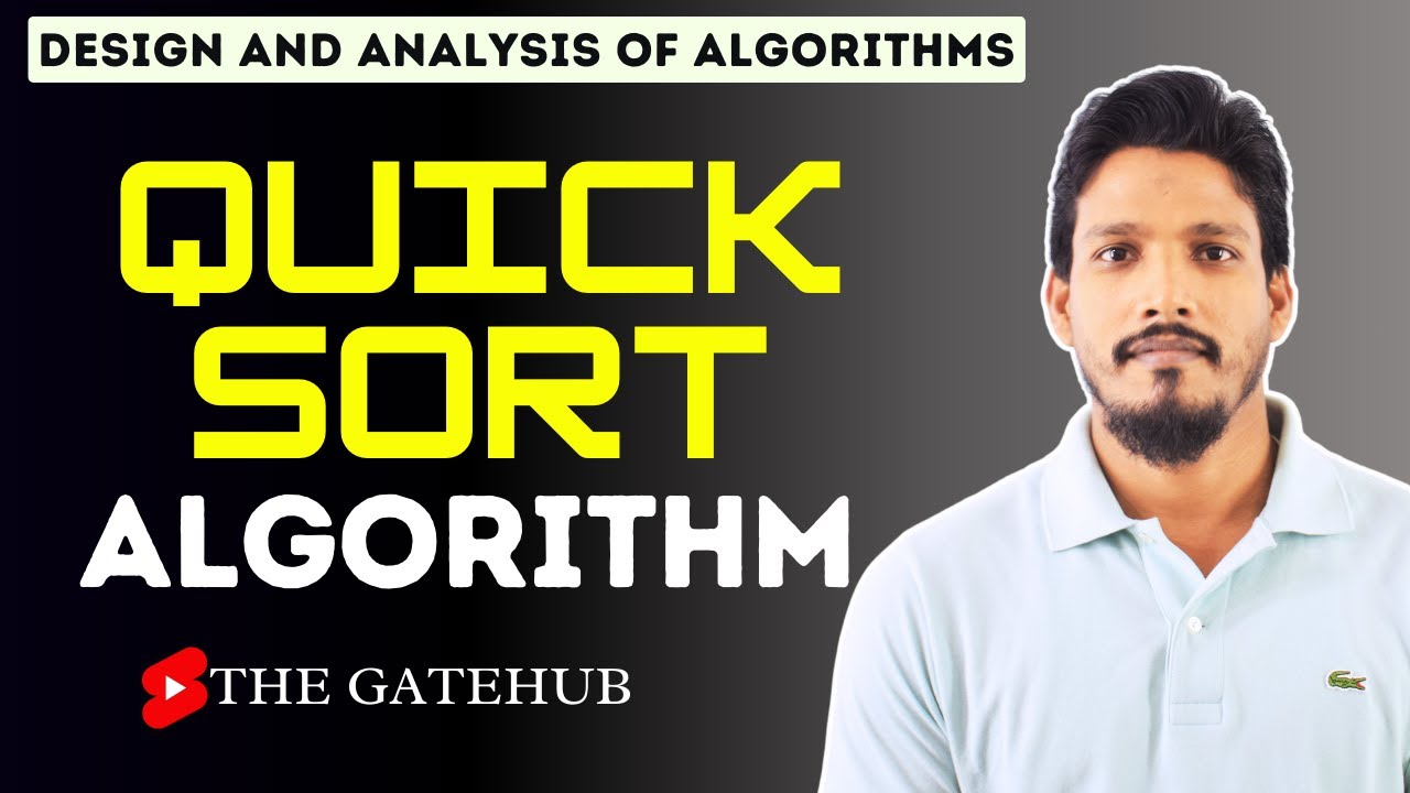 Quick Sort Algorithm | Divide and Conquer | GATECSE | DAA
