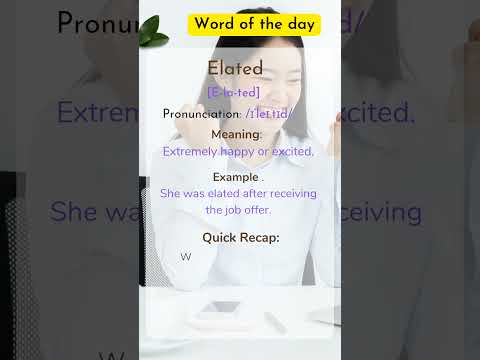 Word of the Day: Elated | Daily English Vocabulary for Speaking Practice