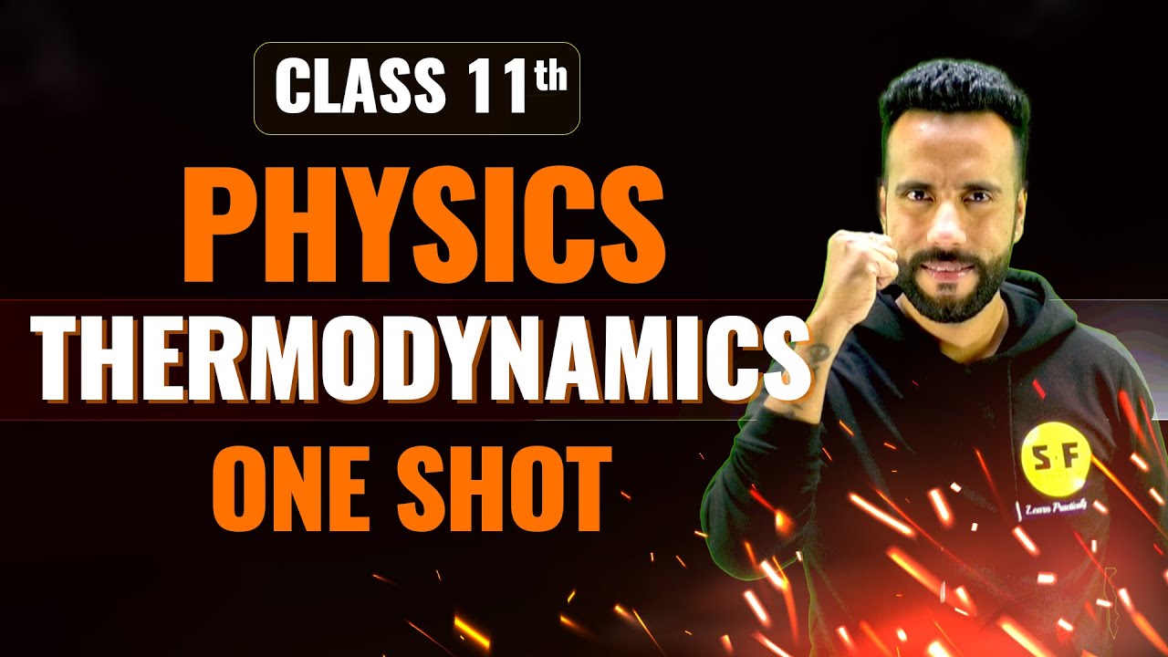 Understanding Thermodynamics: A Comprehensive Guide for 11th Class Physics | Galaxy.ai