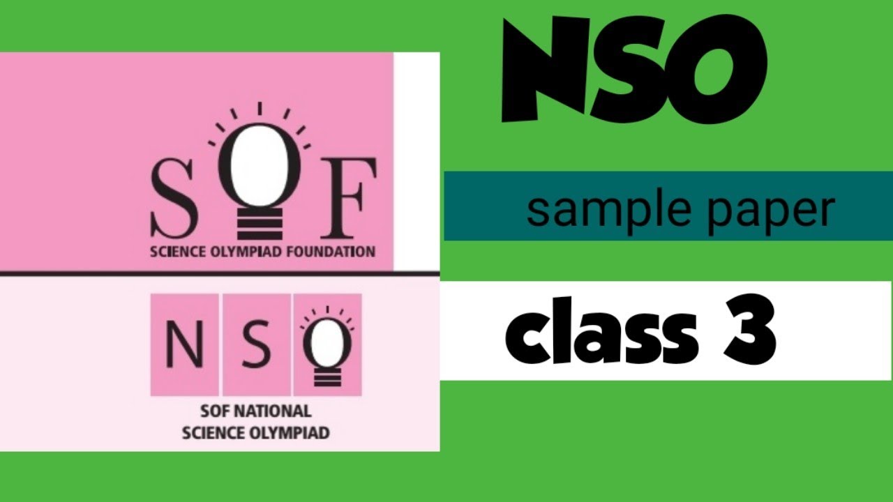 NSO/Science Olympiad sample paper and syllabus for class 3