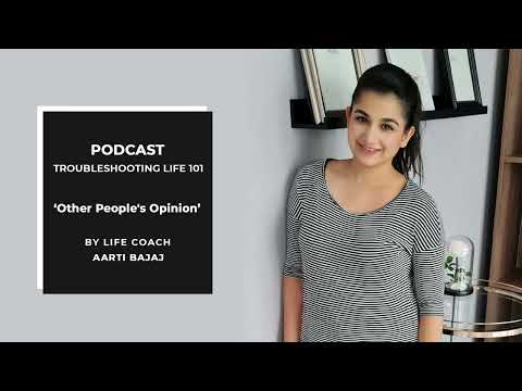 Keep It Together | Other People's Opinion | Life & Yoga Coach - Aarti Bajaj