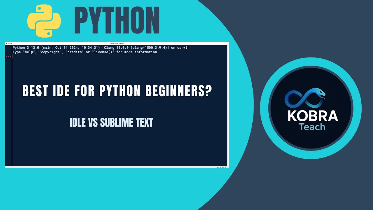 Learn Python IDEs: IDLE & Sublime Text | Write & Run Your First Python Program Easily