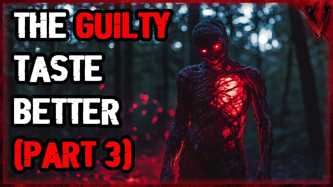 The Guilty Taste Better (Chapter 3)