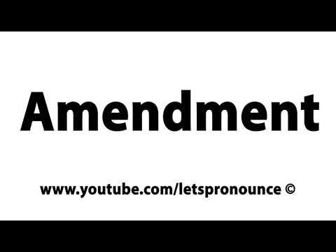 How to Pronounce Amendment