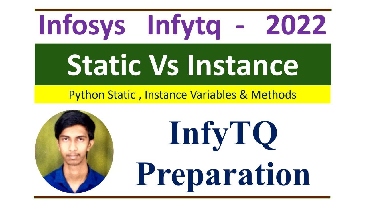 InfyTQ Python Preparation: Static vs Instance Variables & Methods | OOP Explained with Examples