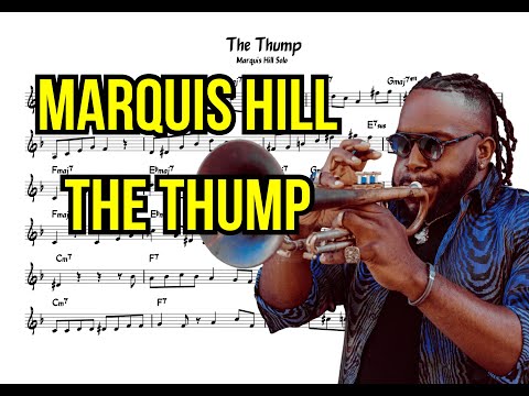 The Thump- Marquis Hill Trumpet Solo Transcription (Bb)