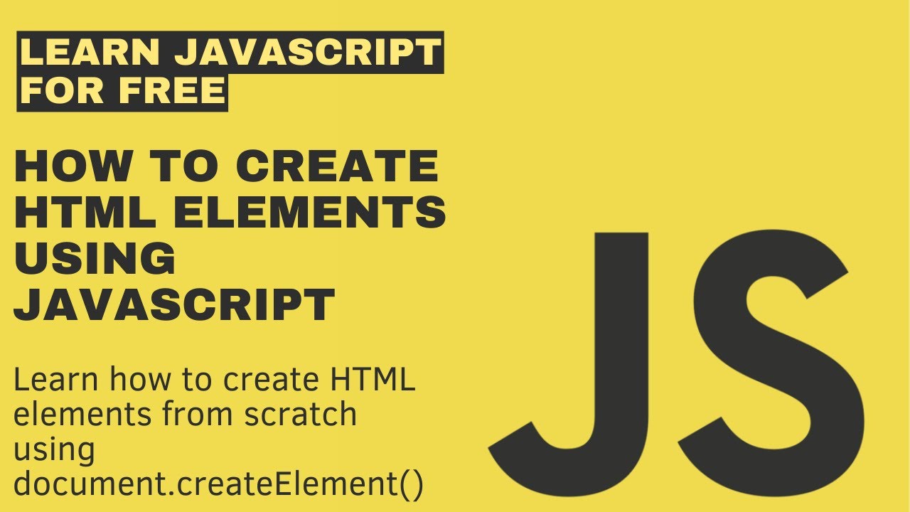 How to Create HTML Elements Using JavaScript
